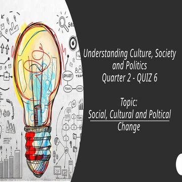 UNDERSTANDING CULTURE SOCIETY AND POLITICS QUARTER 2 QUIZ 6 | PPTX