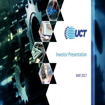 Uct investor-presentation-may-2017 | PDF