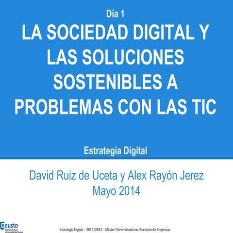 La sociedad digital y las soluciones sostenibles a problemas con las ...