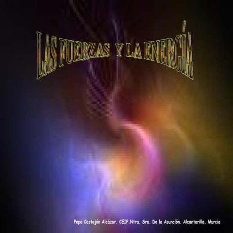 Ud. 7 las fuerzas y la energía | PPT