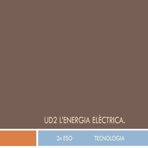 Ud2 l'energia elèctrica 1a part | PDF