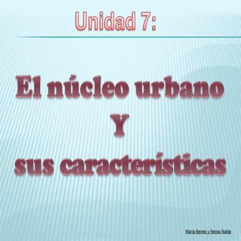 UD7: El núcleo turístico y sus características. | PPT