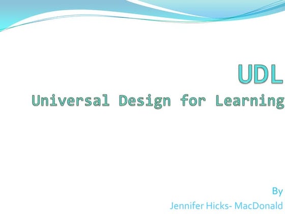 Universal design for learning (udl) | PPT