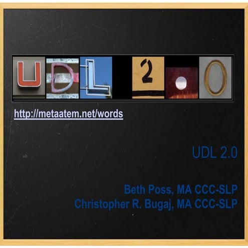 UDL 2.0 7-18-10 | PPT