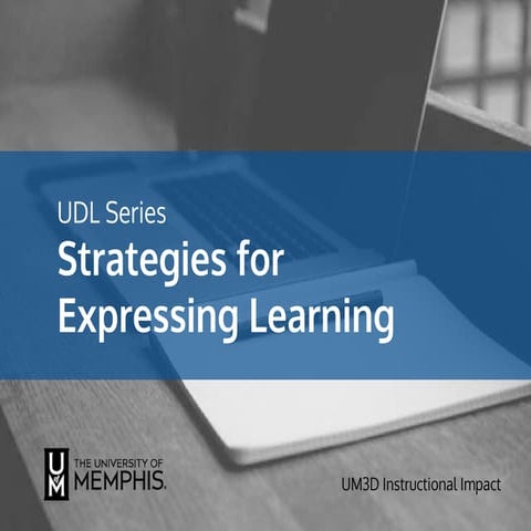 UDL Series: Strategies for Expressing Learning | PDF