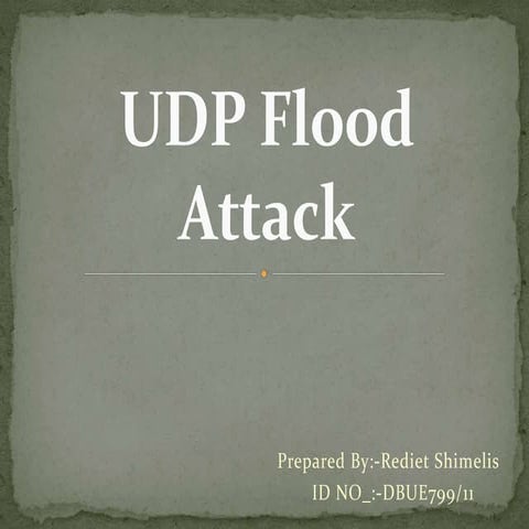 UDP Flood Attack.pptx