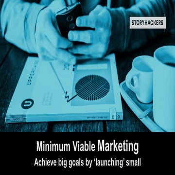Minimum Viable Marketing | PDF