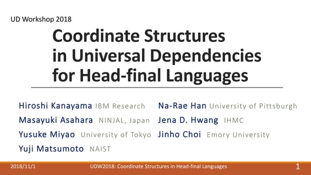 Coordinate Structures In Universal Dependencies For Head Final Languages Ppt