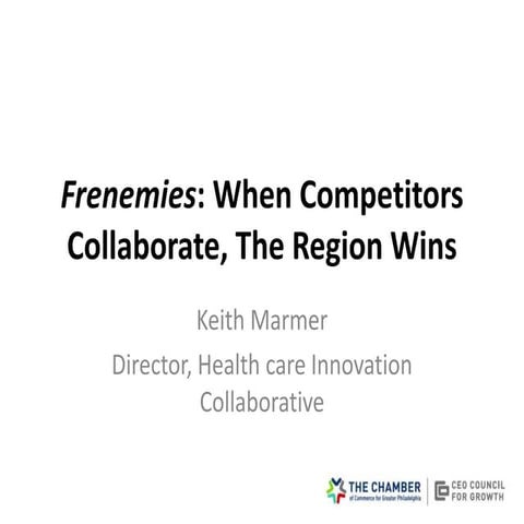 UEDA Annual Summit 2016: Frenemies; When Competitors Collaborate, The ...