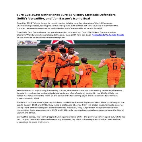 UEFA Euro 2024 Netherlands' Euro 88 Victory Strategic Defenders, Gullit ...