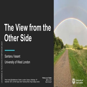 The View from the Other Side - UEL Learning and Teaching Symposium 2021 ...