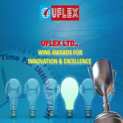 UFLEX WINS ACCOLADES FOR INNOVATIVE PRODUCTS AND OPERATIONAL EXCELLENCE ...