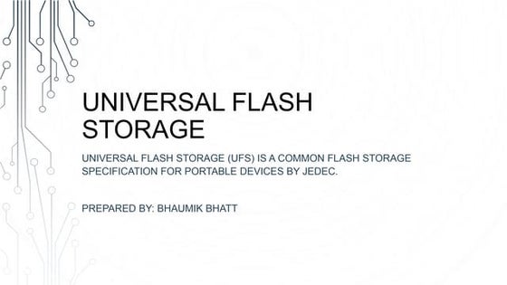 What is Universal Flash Storage (UFS)? | PDF | Smartphones | Consumer ...