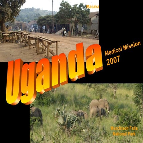 Uganda Medical Mission 2007 | PPS