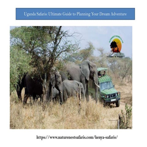 Uganda Safaris Ultimate Guide to Planning Your Dream Adventure.pdf