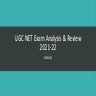 UGC NET Exam Analysis & Review 2021-22 - Eduncle | PPTX