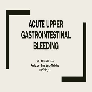 Upper Gastrointestinal bleeding | PPT