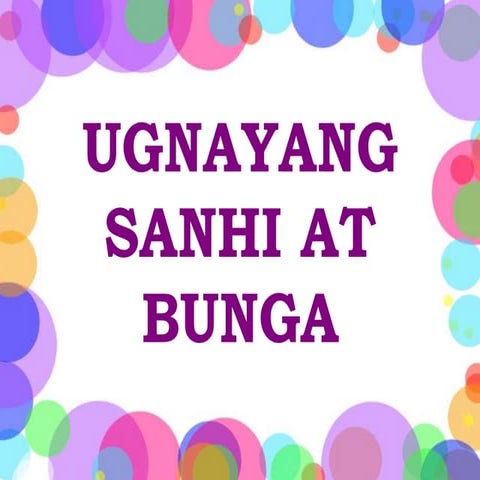 Filipino - Sanhi at Bunga | PPTX
