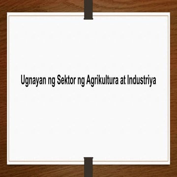 Mga Patakaran at Programa upang mapaunlad ang sektor ng Industriya at ...