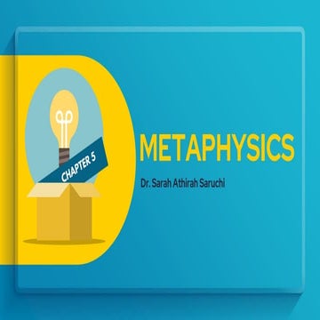 CHAPTER 5 METAPHYSIC FOR PHIOSOPHY AND CURRENT ISSUES | PPT