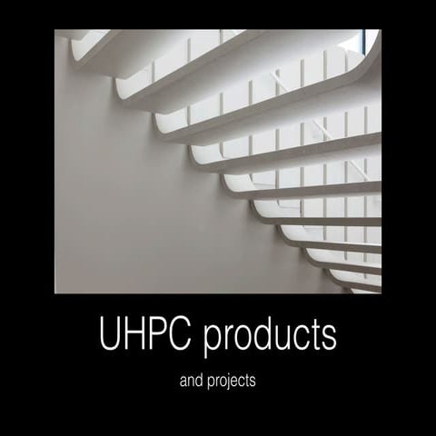 Uhpc products and projects | PDF