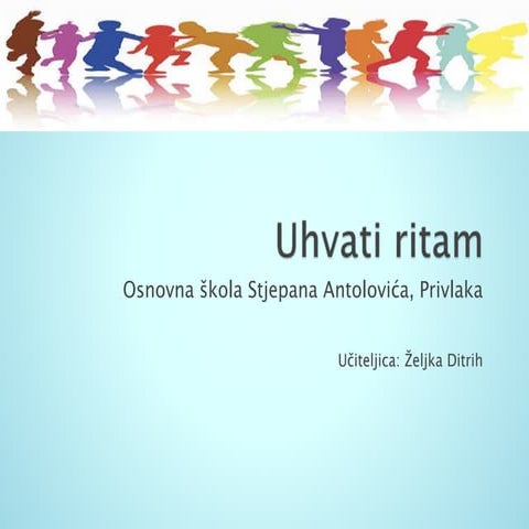 Uhvati ritam2 | PPTX