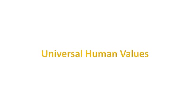 UNIVERSAL HUMAN VALUE | PPTX