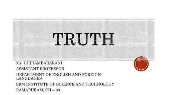 Theories of Truth Powerpoint | PPT | Physics | Science