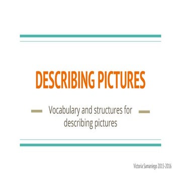 Describing pictures | PPTX