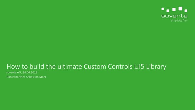 How To Build The Ultimate Custom Controls Ui5 Library Ppt 5736