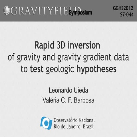 Rapid 3D inversion of gravity and gravity gradient data to test ...