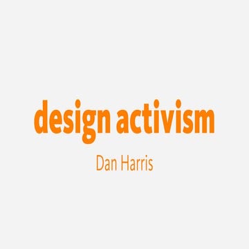 Design activism - Dan Harris | PDF