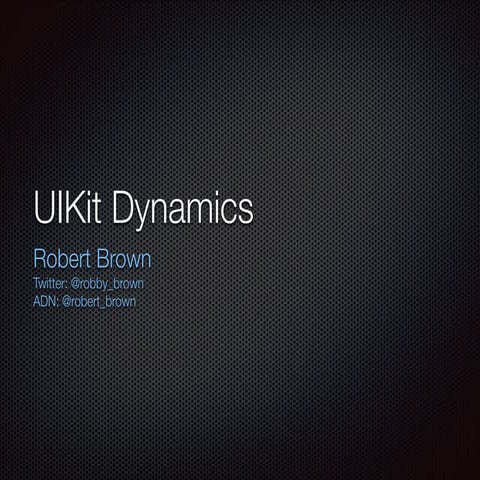 UIKit Dynamics | PDF | Physics | Science