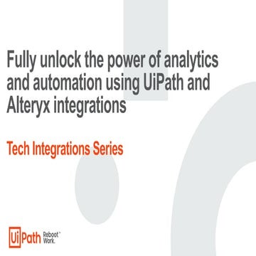 UiPath + Alteryx CE Final_042822.pdf | Cloud Computing | Internet