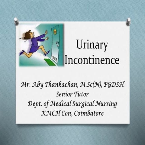 Urinary retention and incontinence | PPTX
