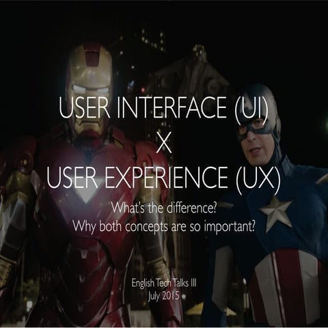 User Interface (UI) x User Experience (UX) - English | PPT