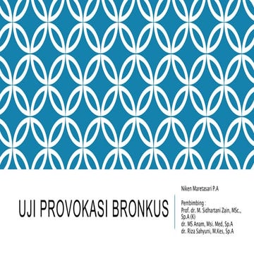 Uji provokasi bronkus | PPTX