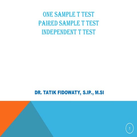 UJi T (t-Test) Pada Statistik untuk Statistik Dasar | PPT
