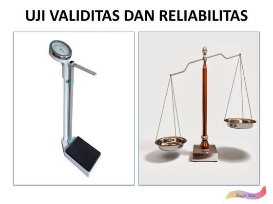 Uji Instrumen Data Uji Validitas dan Uji Reliabilitas.pptx Uji Instrumen Data Uji Validitas dan Uji Reliabilitas.pptx