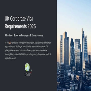 UK Business Visa Guide 2025 | Corporate Visa Requirements for Employers ...