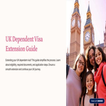 Staying Together: Your Guide to Extending a UK Dependent Visa | PDF
