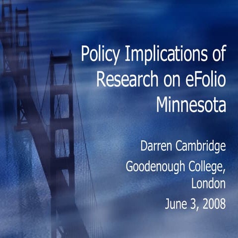 Policy Implications of Research on eFolio Minnesota | PPT