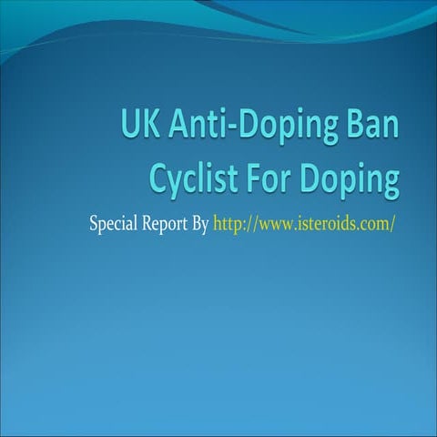 UK Anti-Doping Ban Cyclist For Doping | PPT
