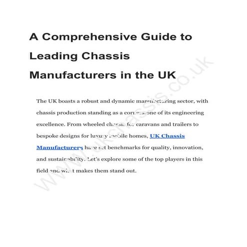 Advanced Wheeled Chassis Manufacturing in the UK: Pioneering Quality ...