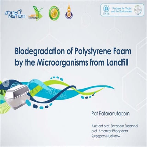 Biodegradation of Polystyrene foam by the Microorganism from Landfill | PDF