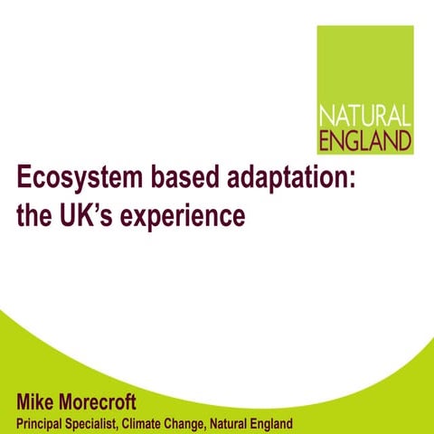 Ecosystem based adaptation: the UK's experience | PPT