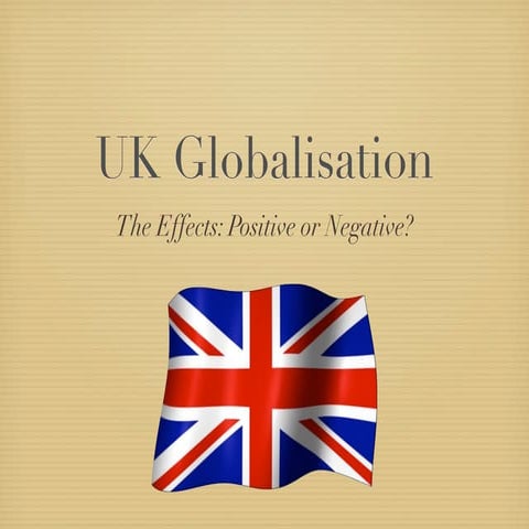 Uk Impact Of Globalisation | KEY