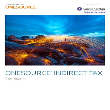 ONESOURCE Indirect Tax Compliance - Grant Thornton | PDF
