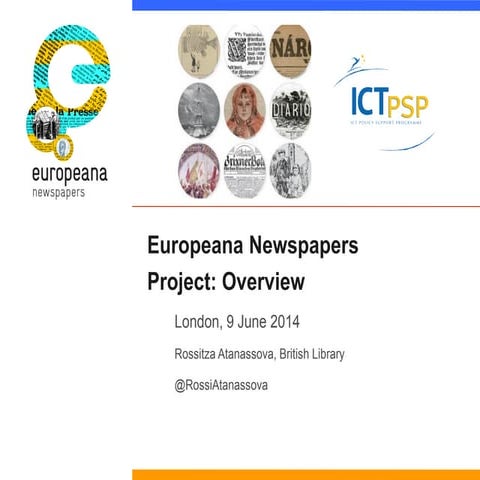 Overview of the Europeana Newspapers Project | PPT