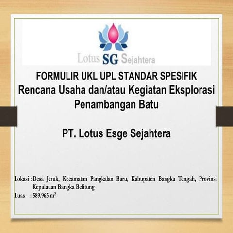 UKL UPL Eksplorasi Lotus.pptx